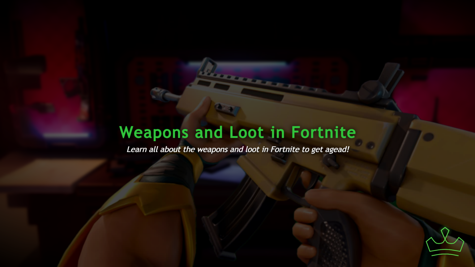 Weapons in Fortnite: A Guide To The Best Fortnite Guns - Elocarry